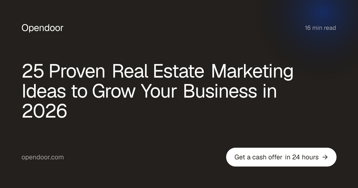 25 Proven Real Estate Marketing Ideas to Grow Your Business in 2026 ...